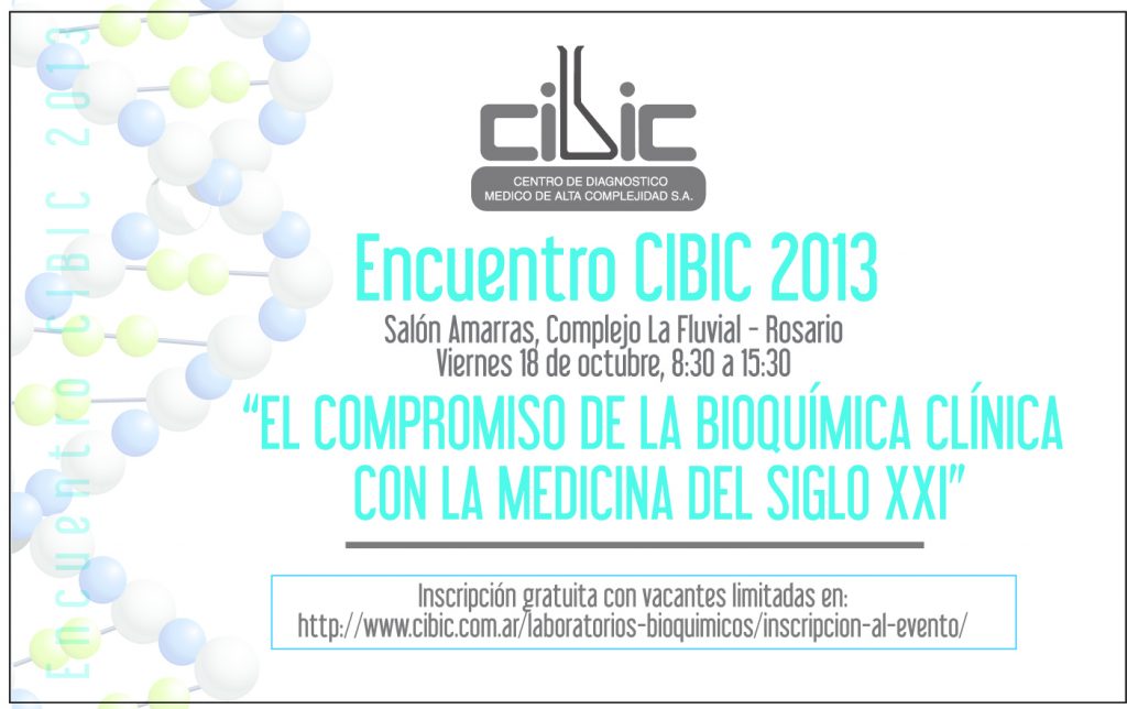 Encuentro Cibic 2013. - Cibic Laboratorios